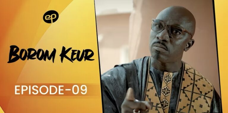(Série) – Borom Keur – Saison 1 – Épisode 9.